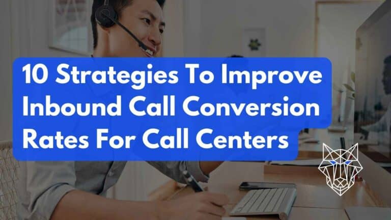 10 Strategies To Improve Inbound Call Conversion Rates For Call Centers ...