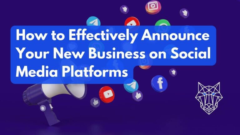 How to Effectively Announce Your New Business on Social Media ...